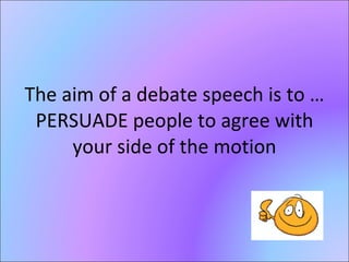 What Is Our Role In Debate | PPT