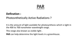 What is Photosynthetic active Radiation and Crop Growth Rate | PPTX