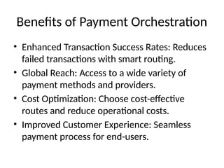 What is Payment Orchestration ? Learn it today | PPT