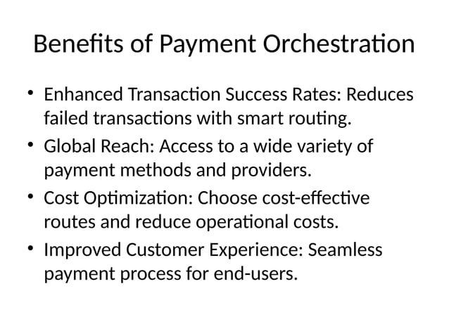 What is Payment Orchestration ? Learn it today | PPT