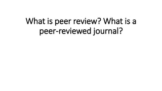 What is peer review.pptx