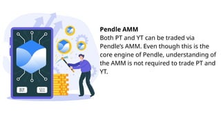 What is Pendle and How Does It Work? A Deep Dive into this Innovative DeFi Protocol | PPT