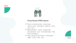 WHAT IS PERC? IS IT HARMFUL? | PPT