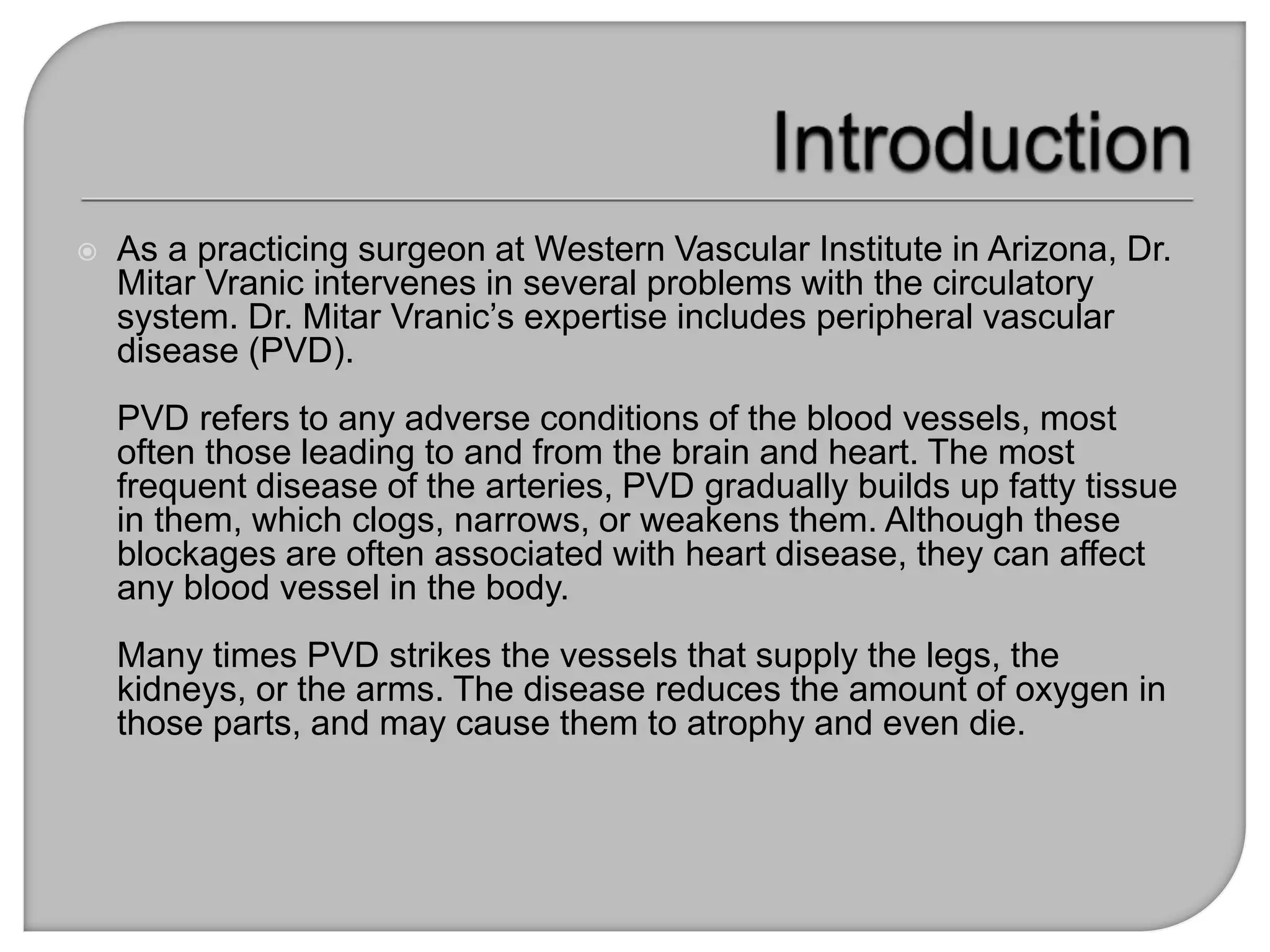 What Is Peripheral Vascular Disease? | PPTX