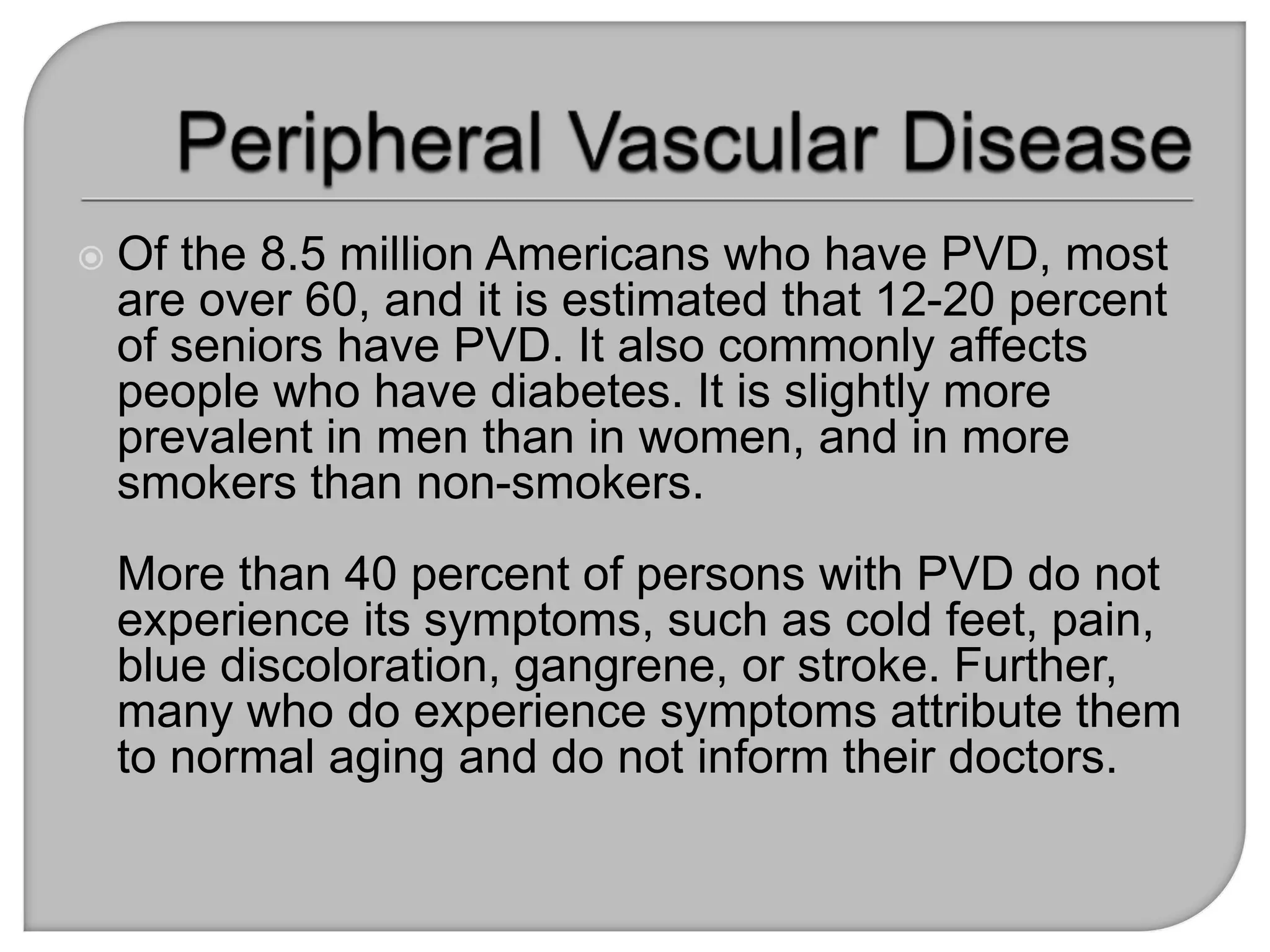 What Is Peripheral Vascular Disease? | PPT