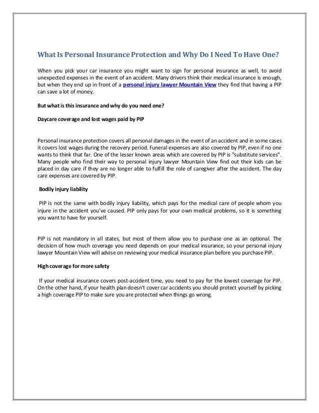 What Is Personal Insurance Protection and Why Do I Need To Have One?