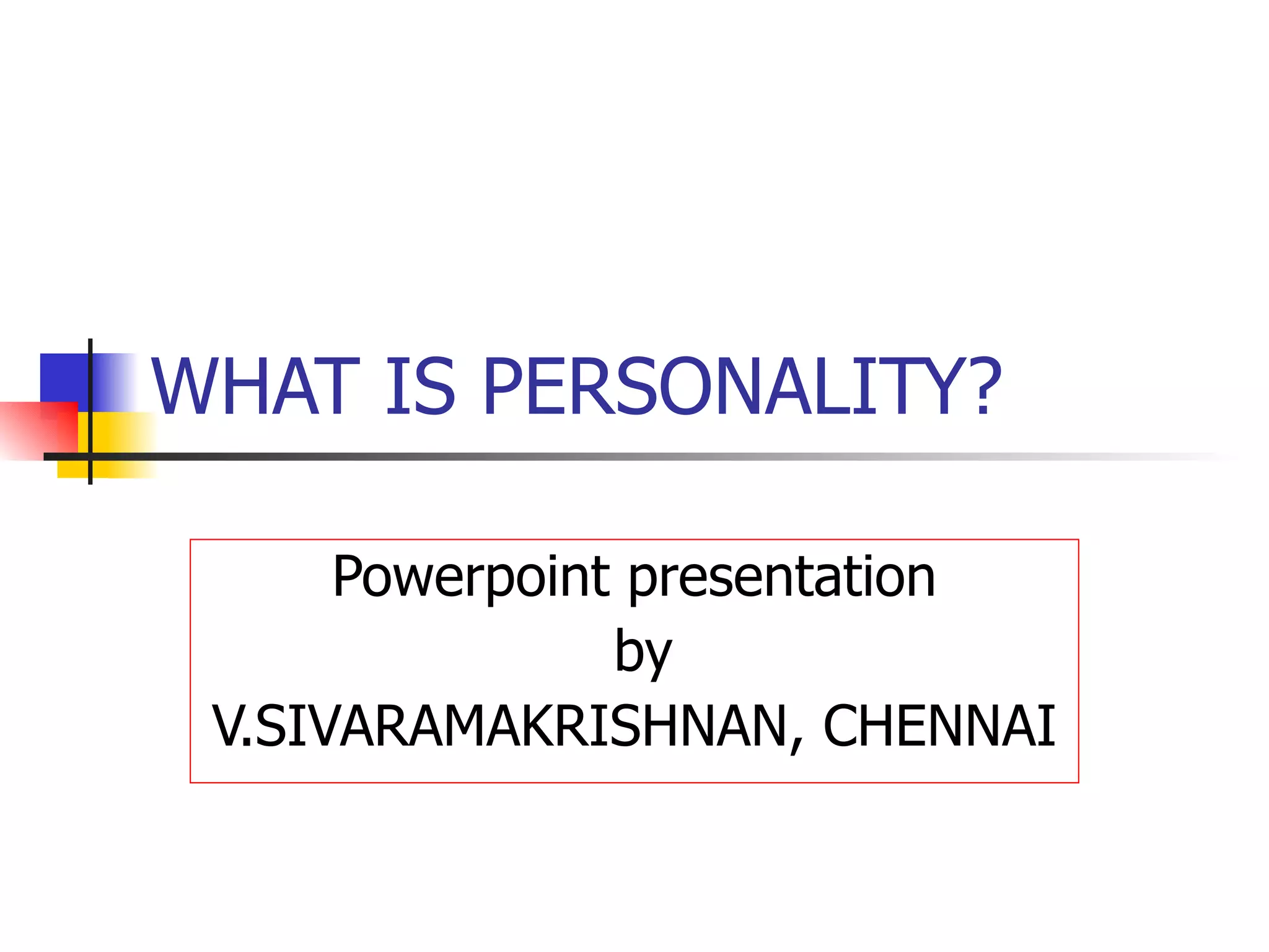 What Is Personality? | PPT