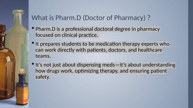 What is PharmD.pptx Its about pharm.d course | PPTX