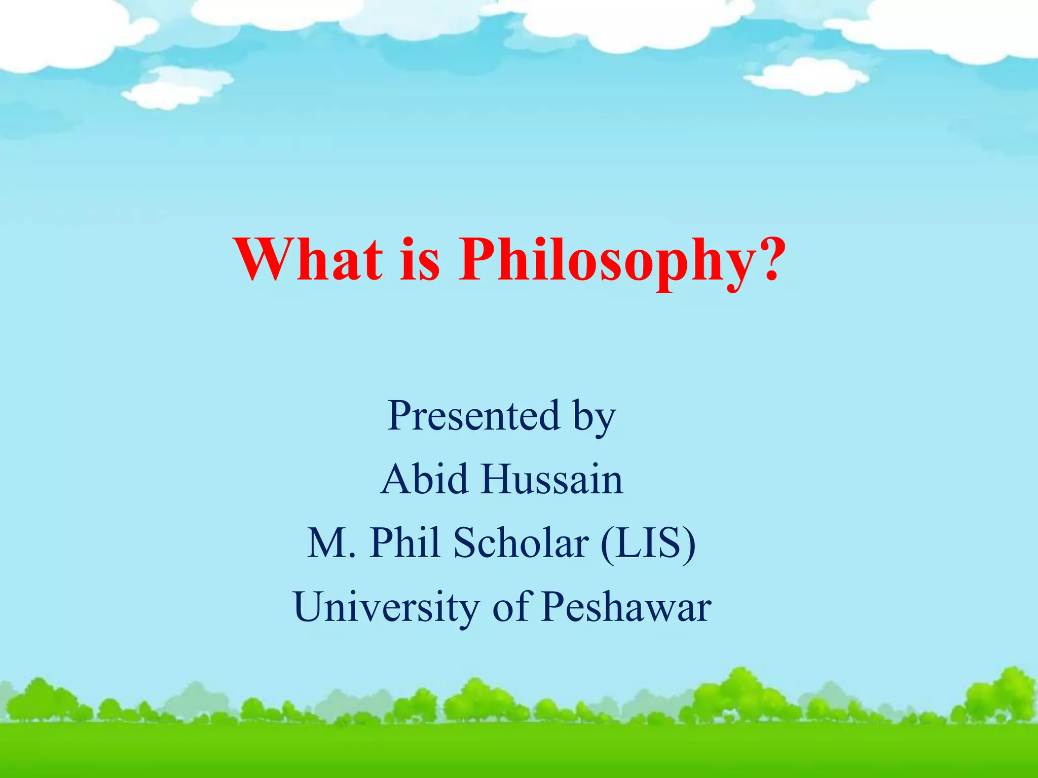What is philosophy | PPT