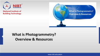 What is photogrammetry overview and resources | PPT