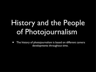 What is photojournalism module | PPT