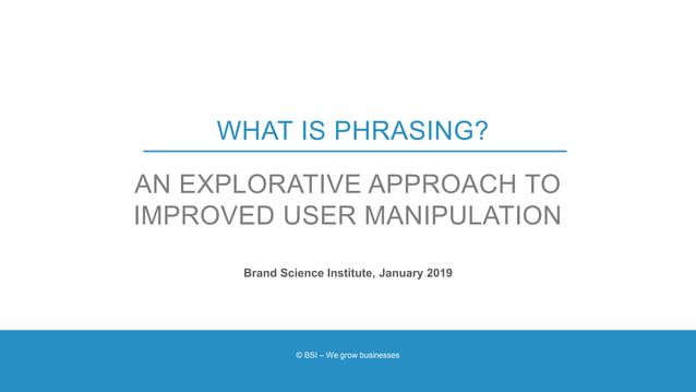 What is phrasing - An explorative approach to improved user ...
