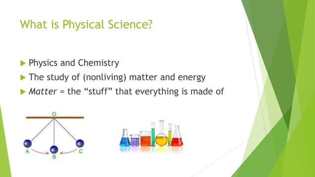 What is Physical Science? | PPTX | Physics | Science