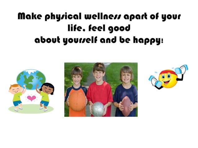 What is physical wellness | PPTX