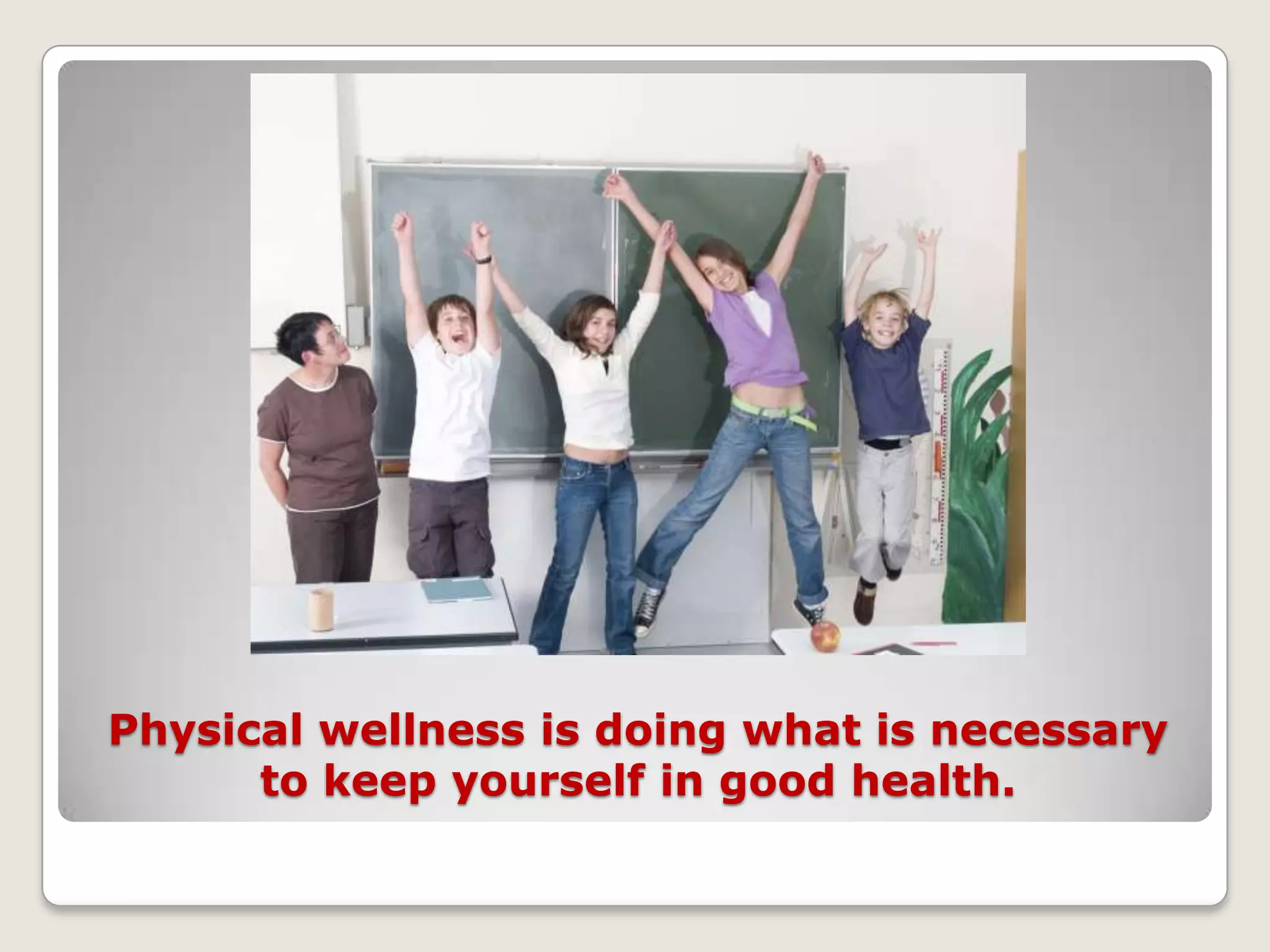 What is physical wellness | PPTX