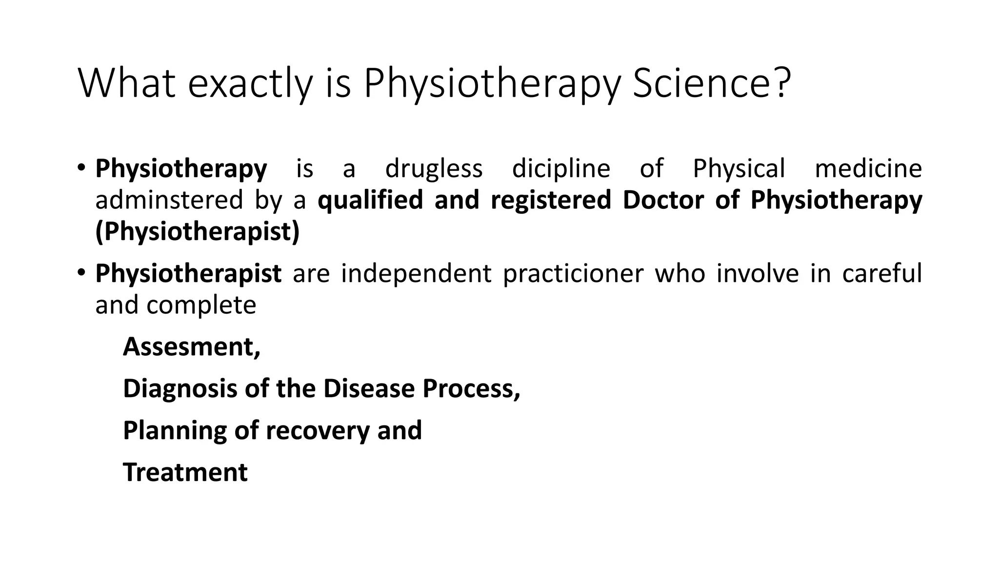 What is Physiotherapy.pptx