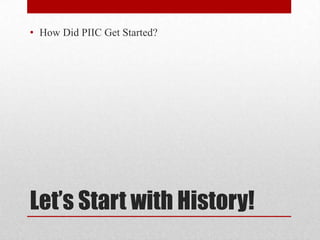 What is PIIC? | PPTX