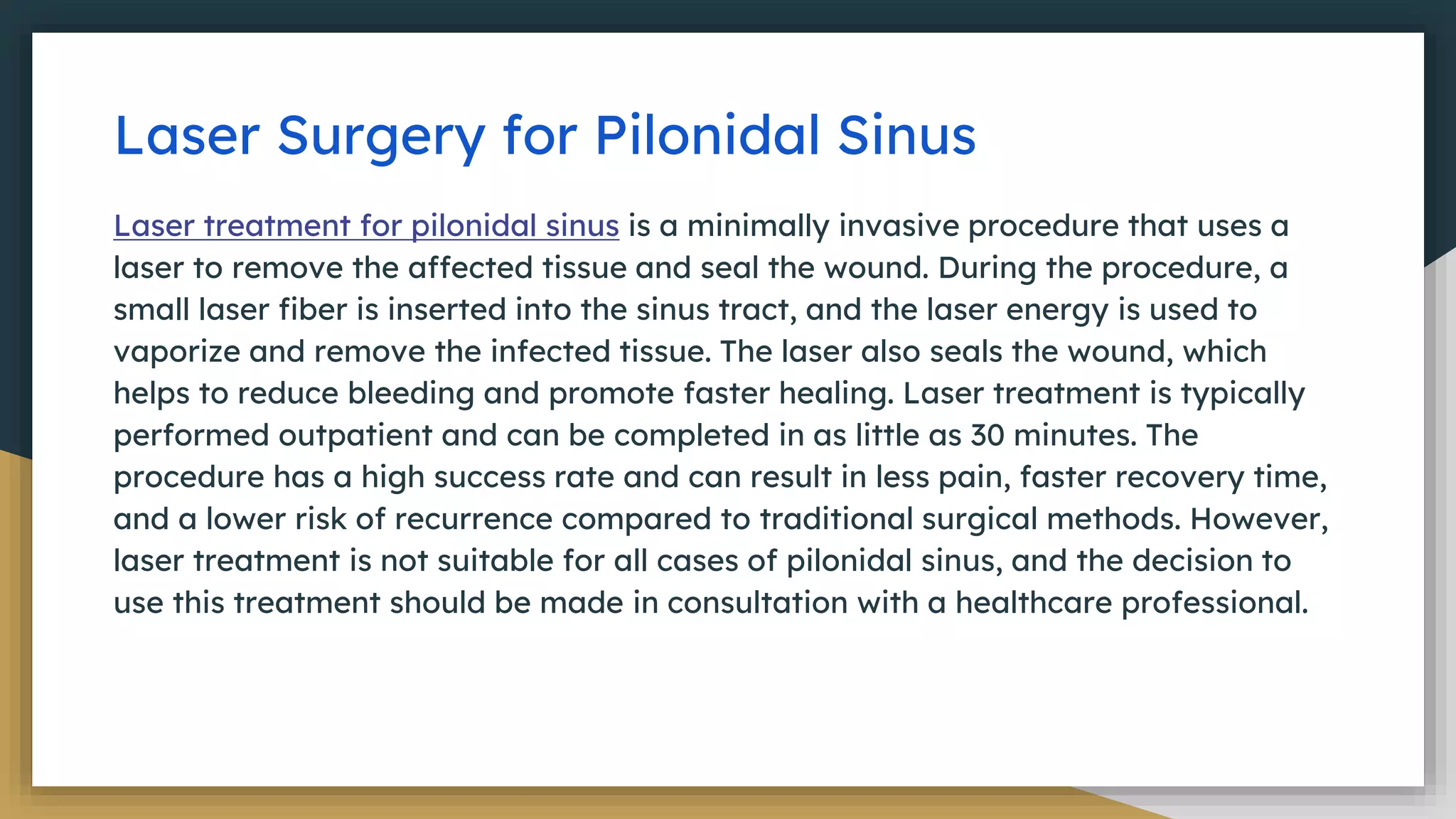 What is Pilonidal Sinus , Causes , Symptoms And Treatment .pptx