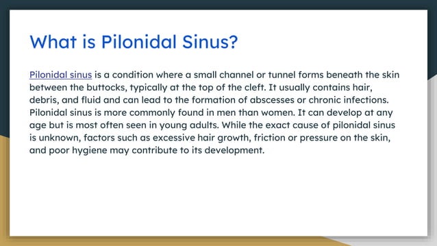 What is Pilonidal Sinus , Causes , Symptoms And Treatment .pptx