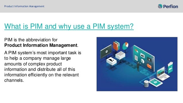 What is PIM and why use a PIM system? The definitive guide to Product ...