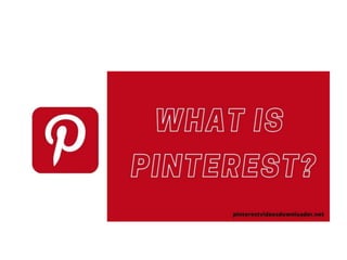 What is pinterest | PPTX