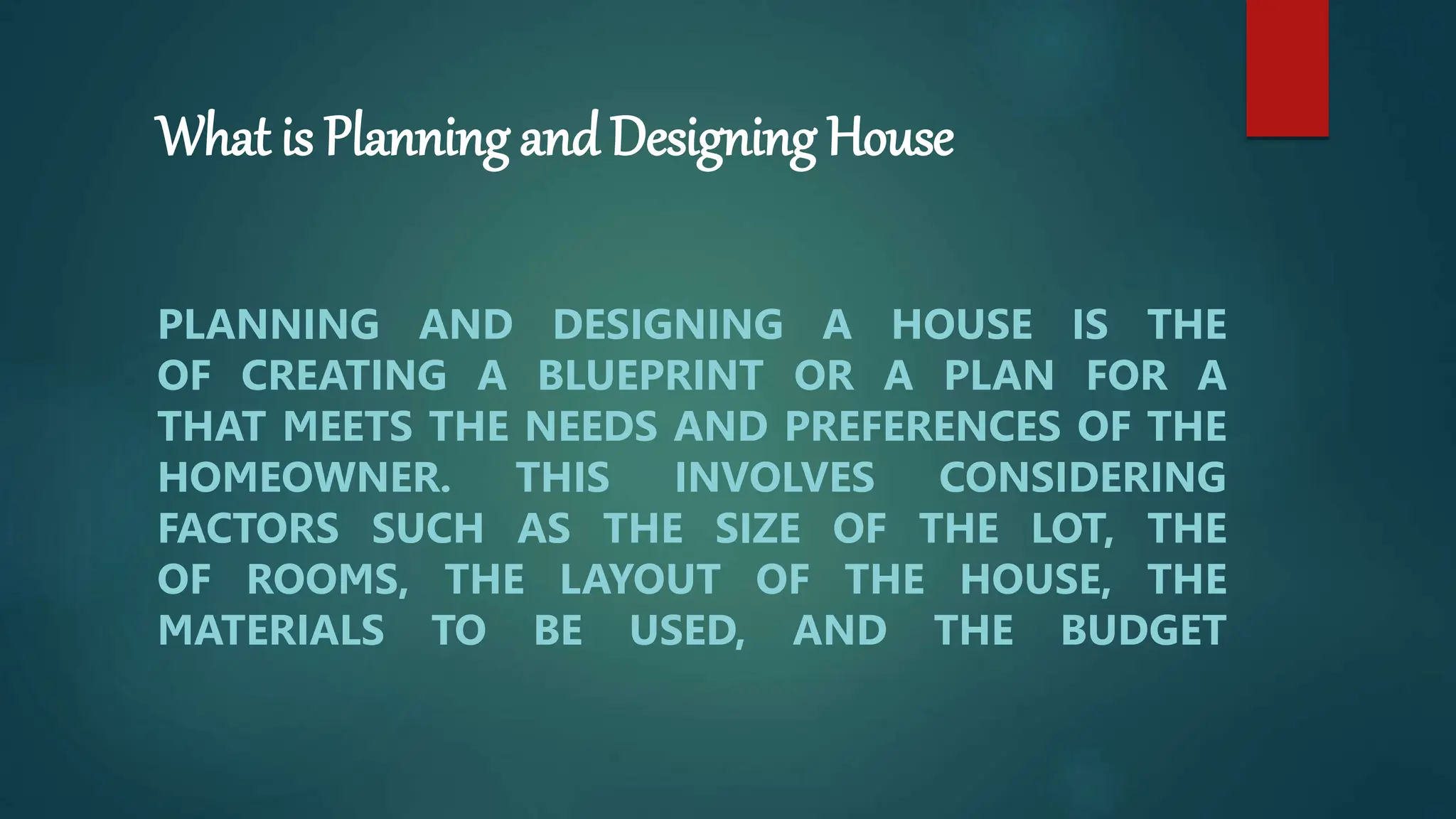What is planning and designing house reporting.pptx