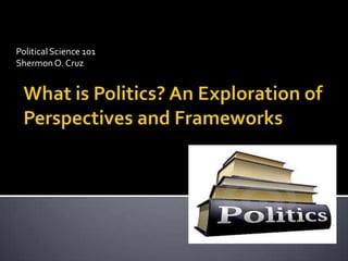 What is politics? | PPT