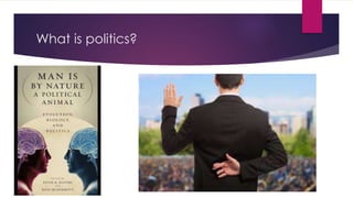What is politics? | PPTX