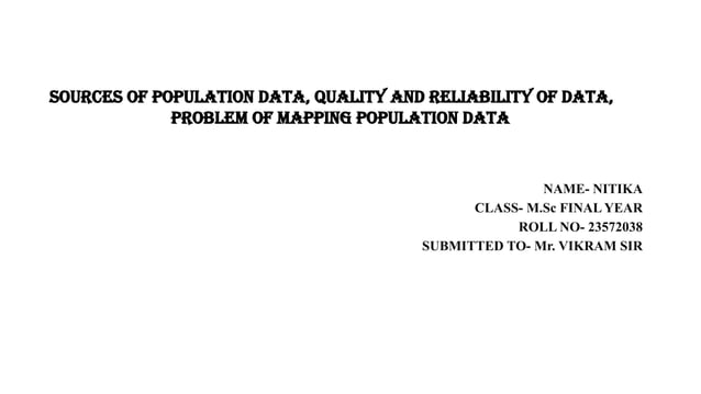 Sources of population data quality and reliability of population data ...