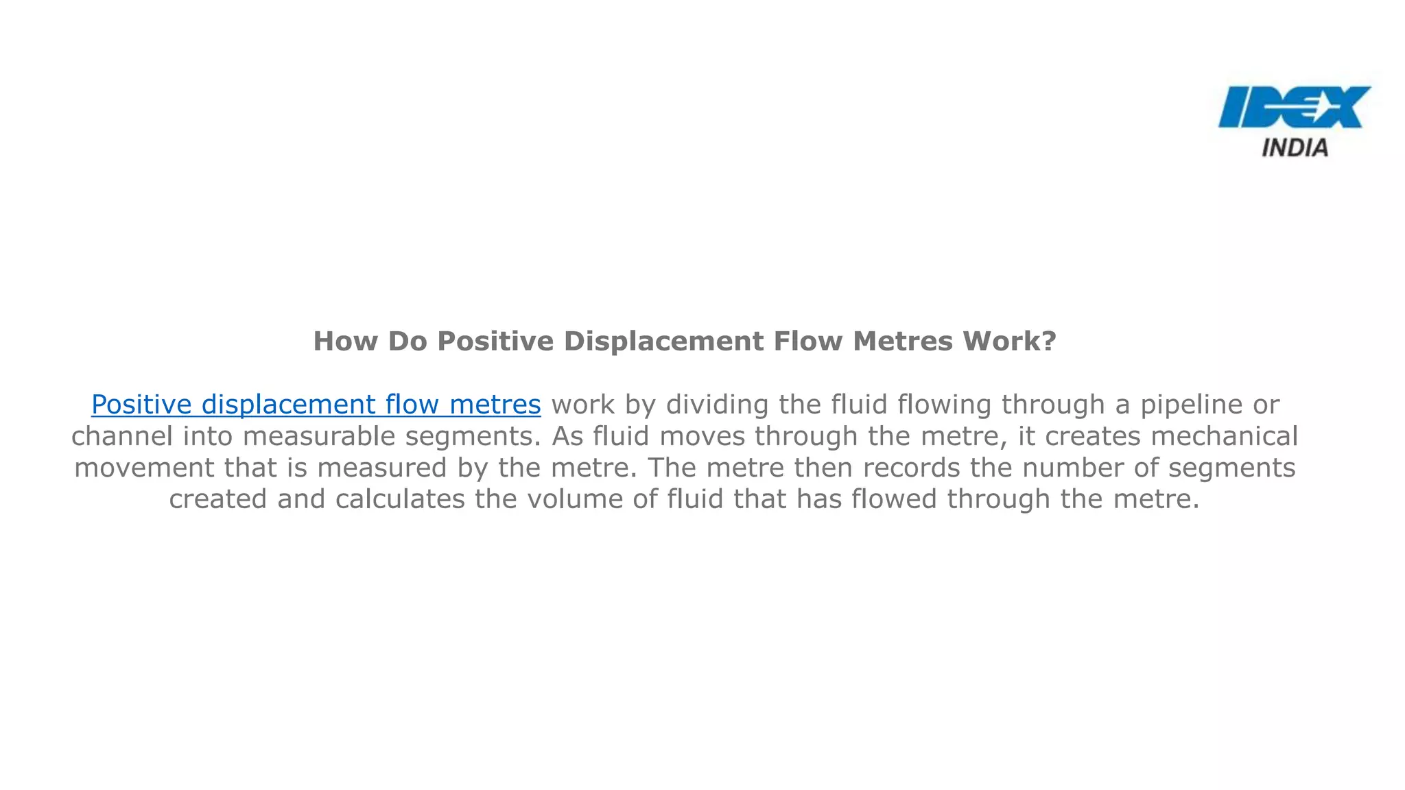 What is Positive Displacement Flow Metres and Its Applications? | PPTX