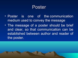 What is poster | PPT