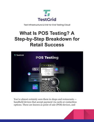 What Is POS Testing_ A Step-by-Step Breakdown for Retail Success.pdf