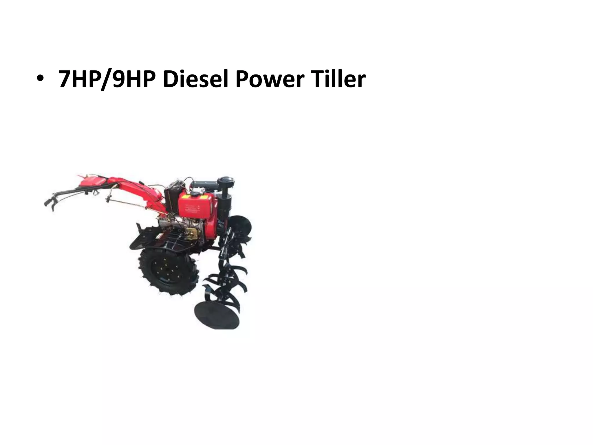 What Is Power Tiller ? Types, Uses and Benefits | PPTX