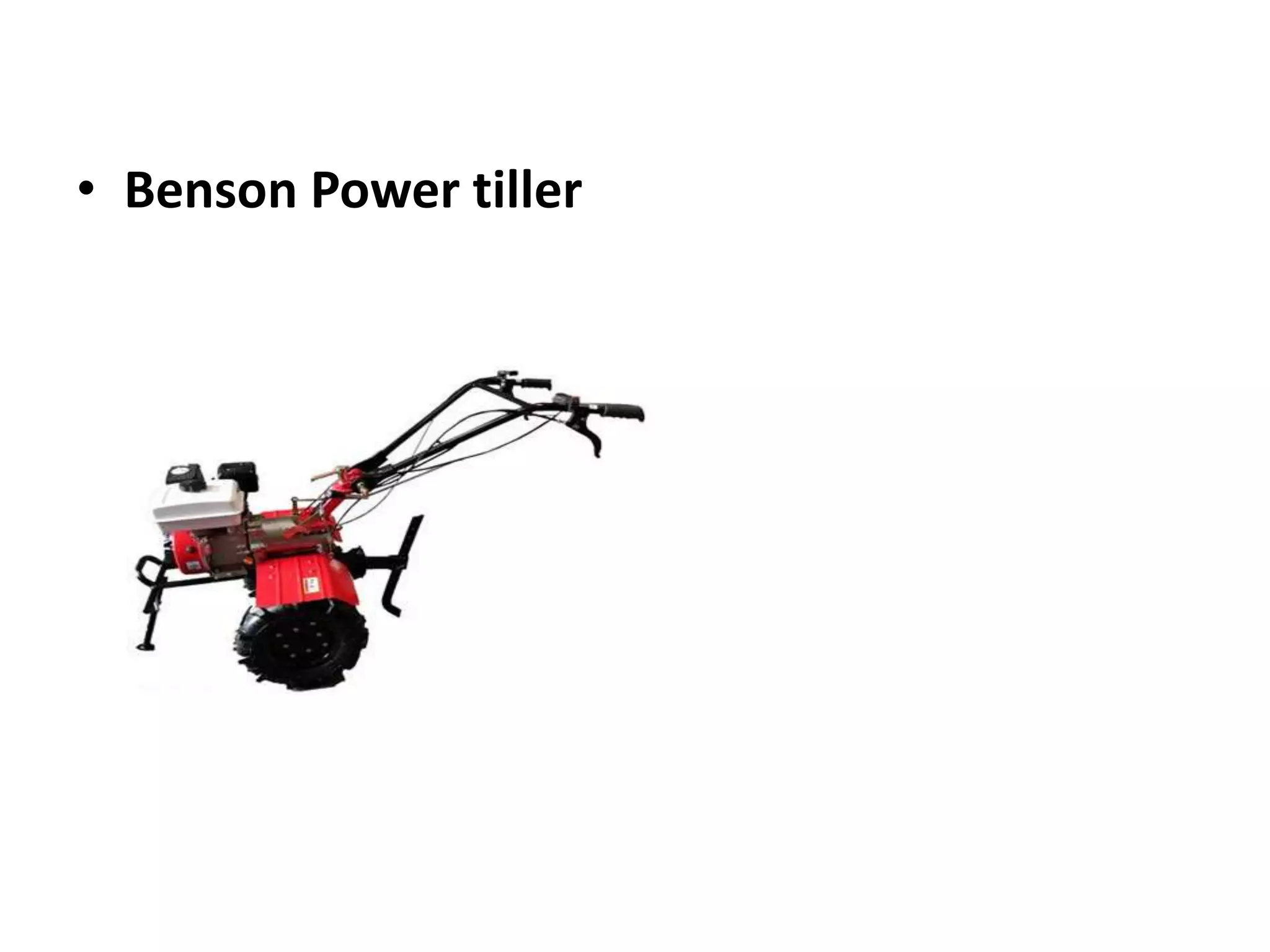 What Is Power Tiller ? Types, Uses and Benefits | PPTX