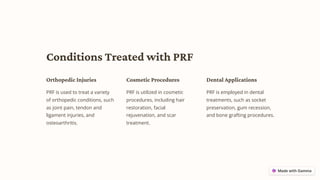 What is PRF Treatment and Why use for, Complete Guide | PPT