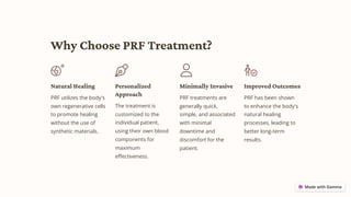 What is PRF Treatment and Why use for, Complete Guide | PPT