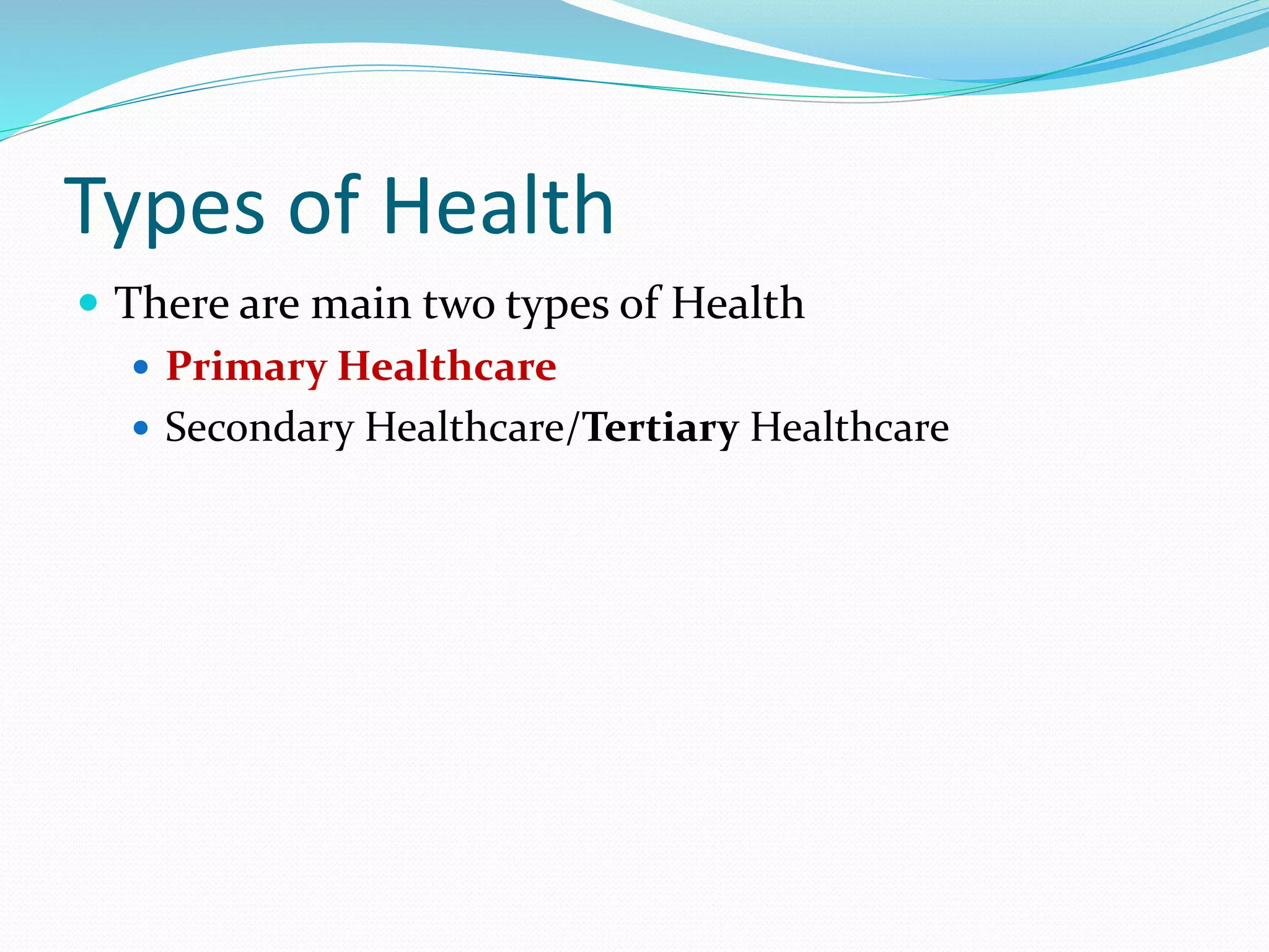 What is Primary Healthcare | PPTX
