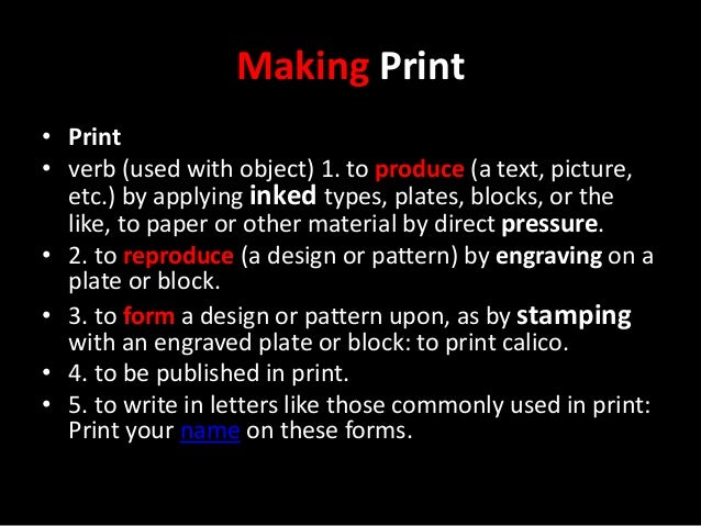 What is printmaking
