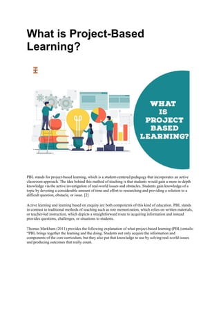 Features of Project-based learning; 1. Student-centered 2 ...