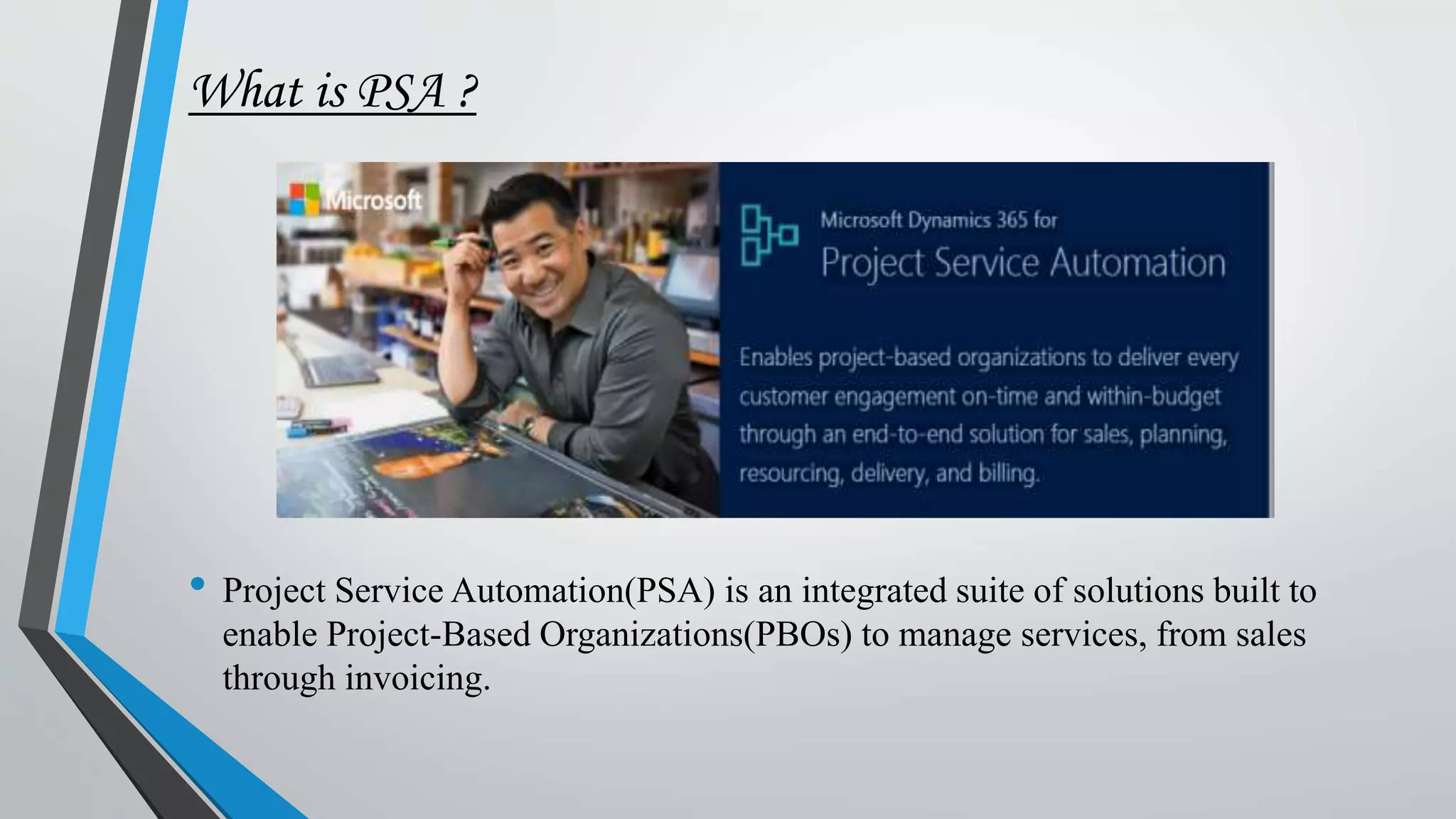 What is project service automation in dynamics 365 | PPTX