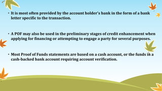What is proof of funds (pof) & where to use it | PPTX