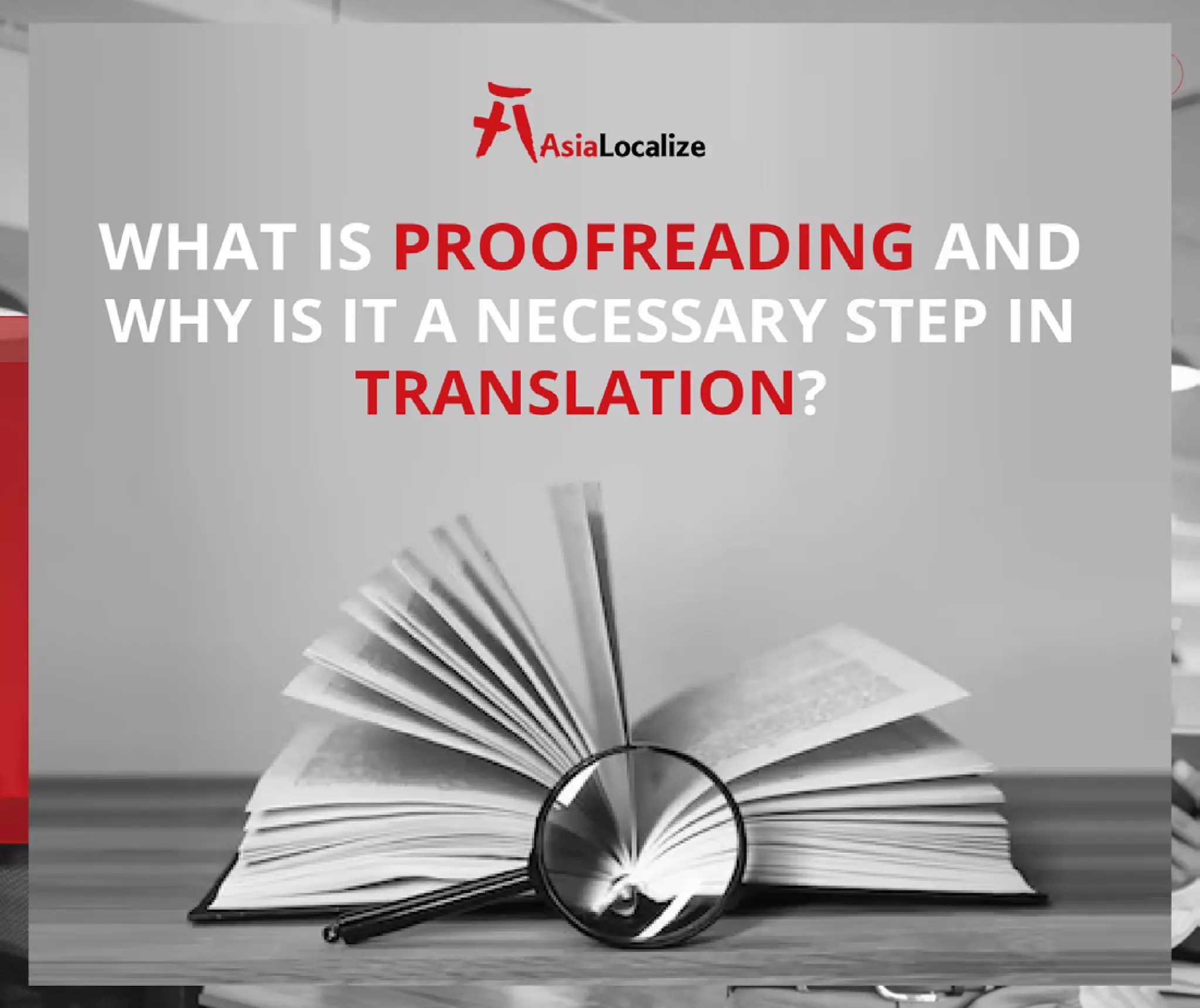 WHAT IS PROOFREADING AND WHY IS IT A NECESSARY STEP IN TRANSLATION | PPT