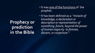 What is prophecy | PPTX