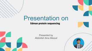 protein sequencing -edman degradation.pptx