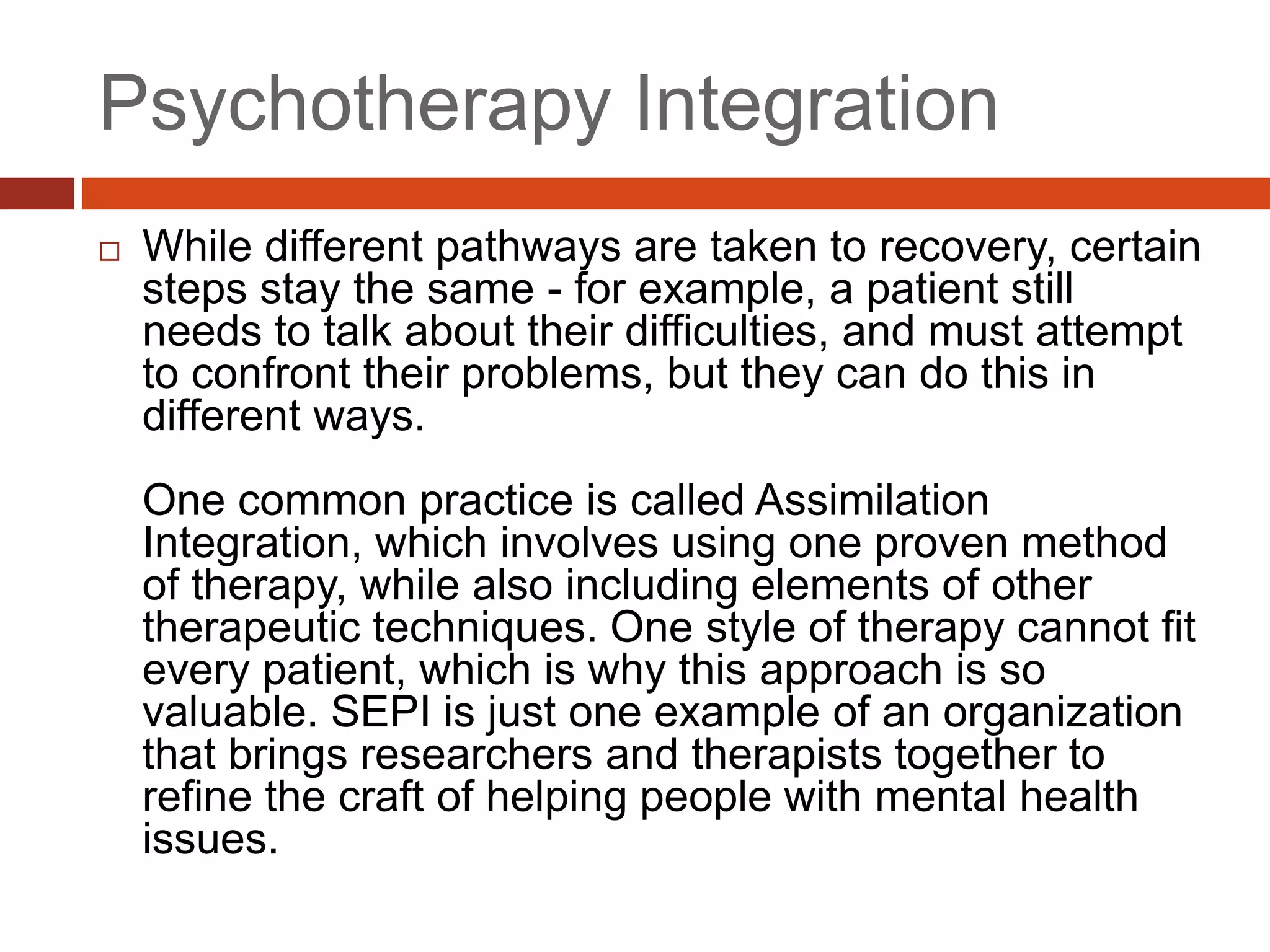 What is Psychotherapy Integration? | PPTX | Mental Health | Diseases ...