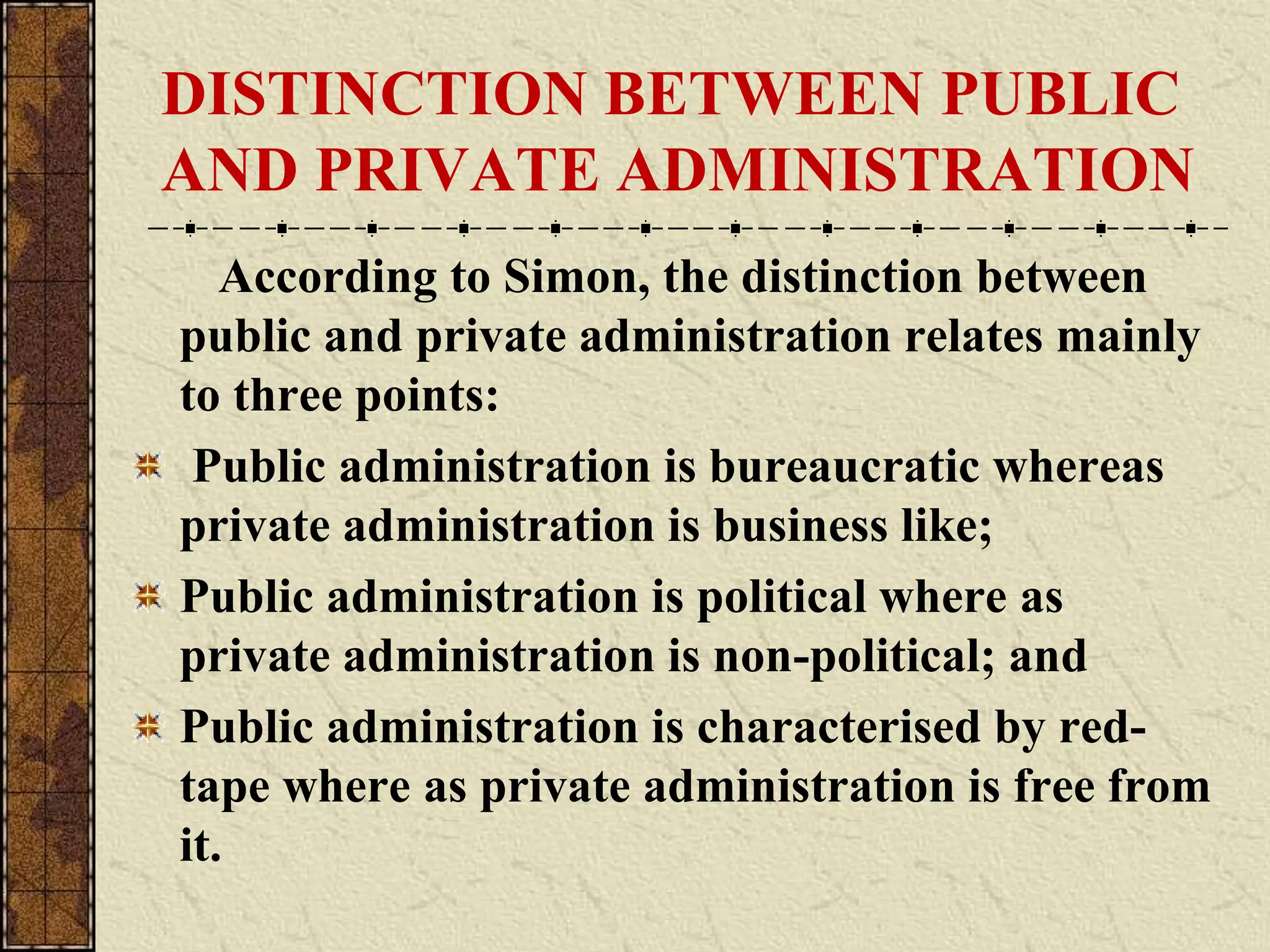 Public Administration-Meaning, Nature, Scope, Phases | PPT
