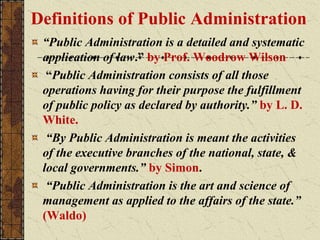 Public Administration-Meaning, Nature, Scope, Phases | PPT