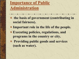 Public Administration-Meaning, Nature, Scope, Phases | PPT