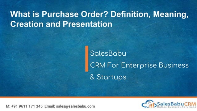 What is Purchase Order? Definition, Meaning, Creation and Presentation ...