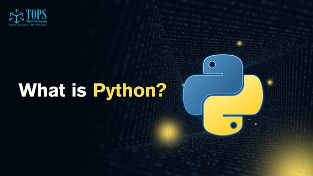 what is python | TOPS Technologies .pdf